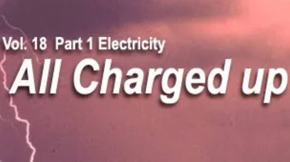 Electricity Part I: All Charged Up – Arbor Scientific