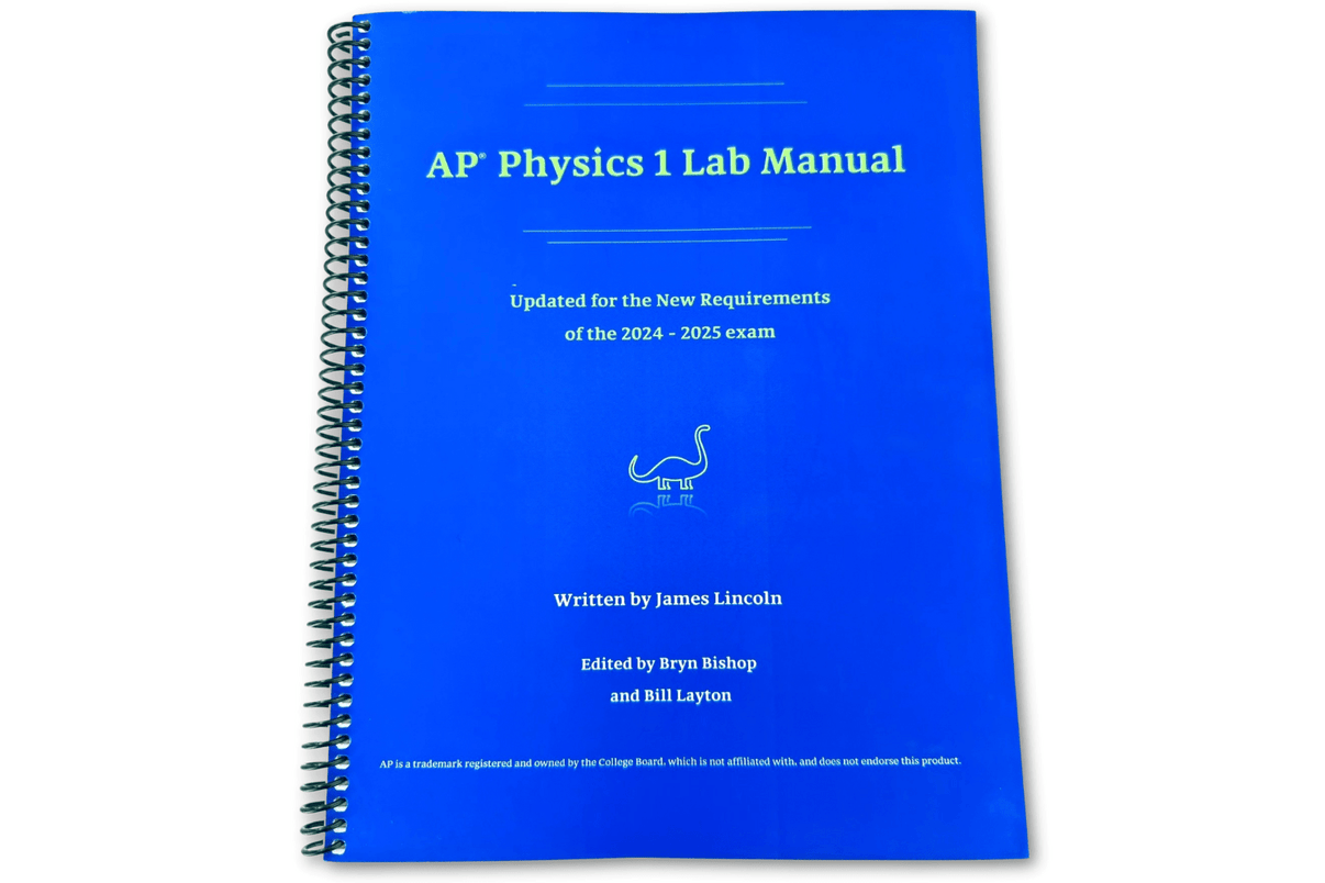 AP Physics 1 Lab Manual by James Lincoln, Print Edition – Arbor Scientific